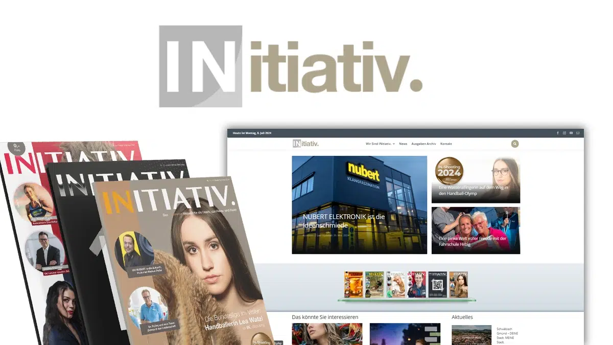 Beiträge aus dem INITIATIV.-Magazin | INitiativ.live